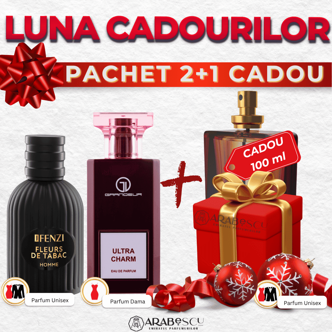 Ultra Charm + Tobacco Vanilla Fleurs + Parfum Cadou - Arabescu.ro